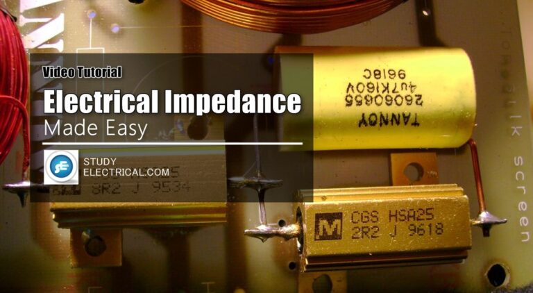 Video Tutorial: Electrical Impedance - A Practical View