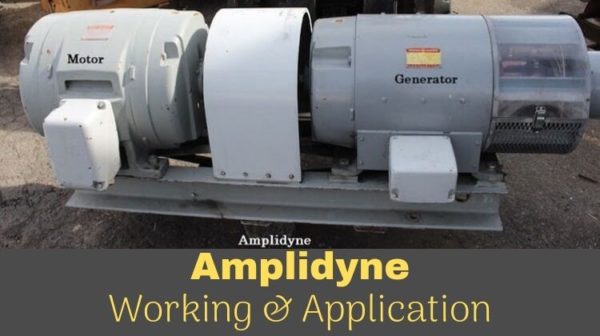 Amplidyne - Working And Application | A Complete Guide